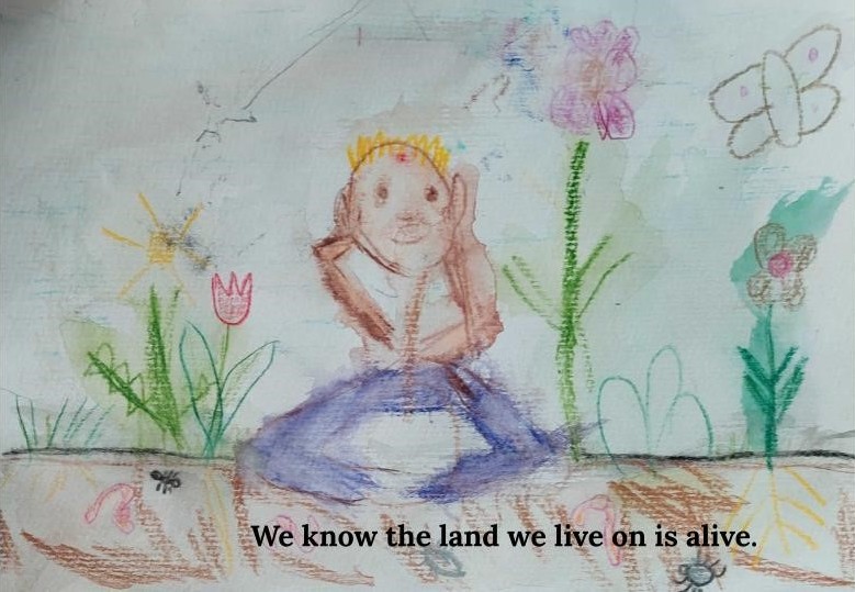 WeKnow the Land We Live On is Alive